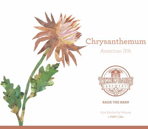 Beer RI Tilted Barn 4pk Chrysanthemum IPA – Point Wine & Spirits